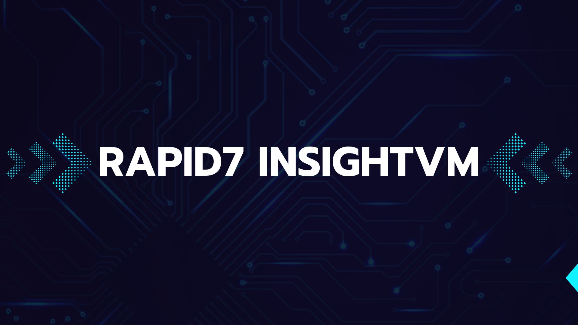 Rapid7 InsightVM: เครื่องมือสแกนช่องโหว่ยุคใหม่ที่ธุรกิจต้องมี ในยุคภัย ...
